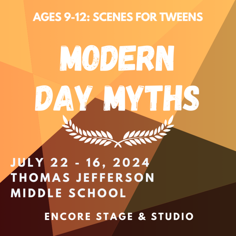 Start of Scenes for Tweens: Modern Day Myths Camp (Ages 9-12) - Encore ...